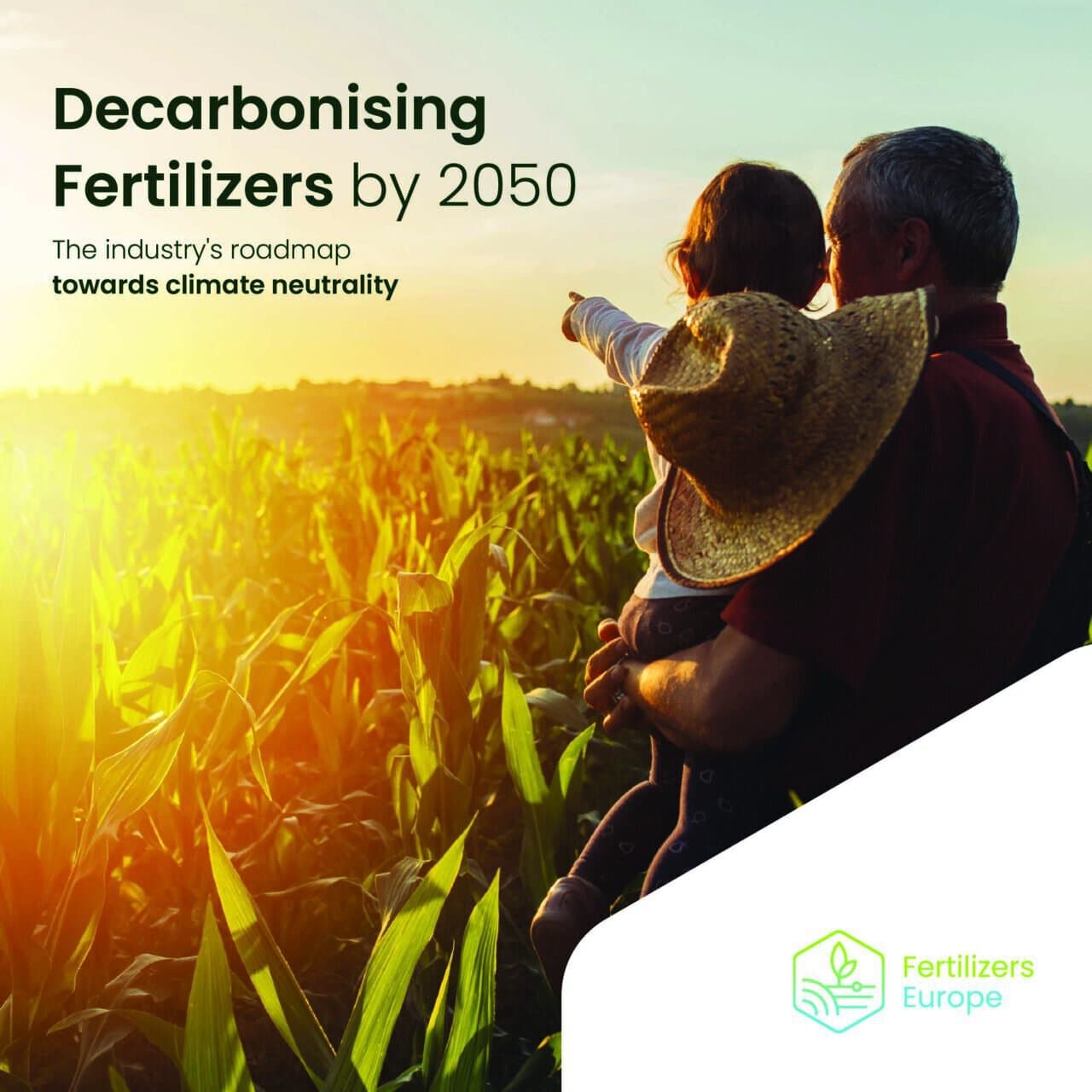 Decarbonising Fertilizers by 2050 - Fertilizers Europe